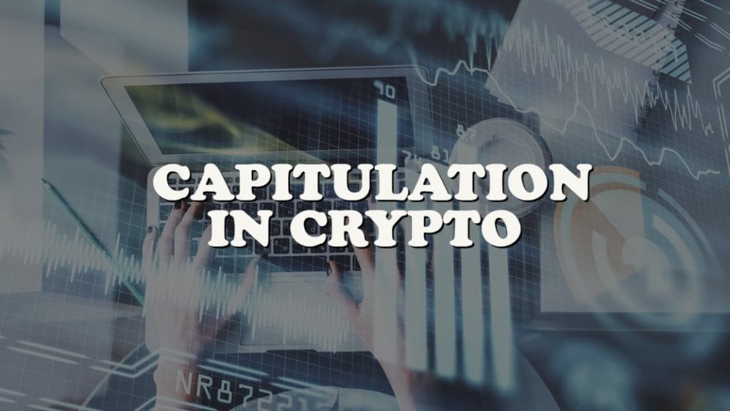 What Is Capitulation in Crypto and What Is Its Significance? – Oracle ...